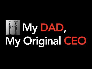 DAD.CEO - Advice on being a successful CEO and a great Father